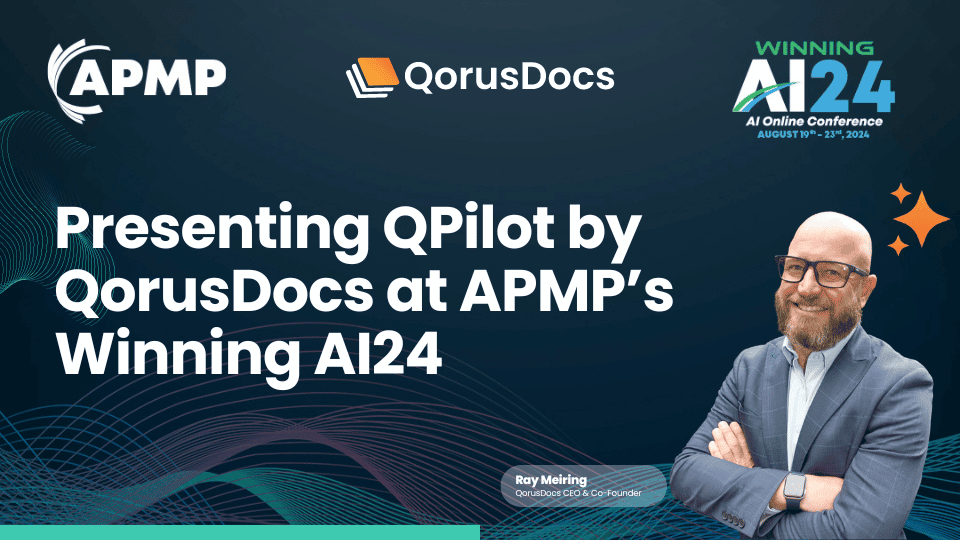 Presenting QPilot by QorusDocs at APMP's Winning AI24